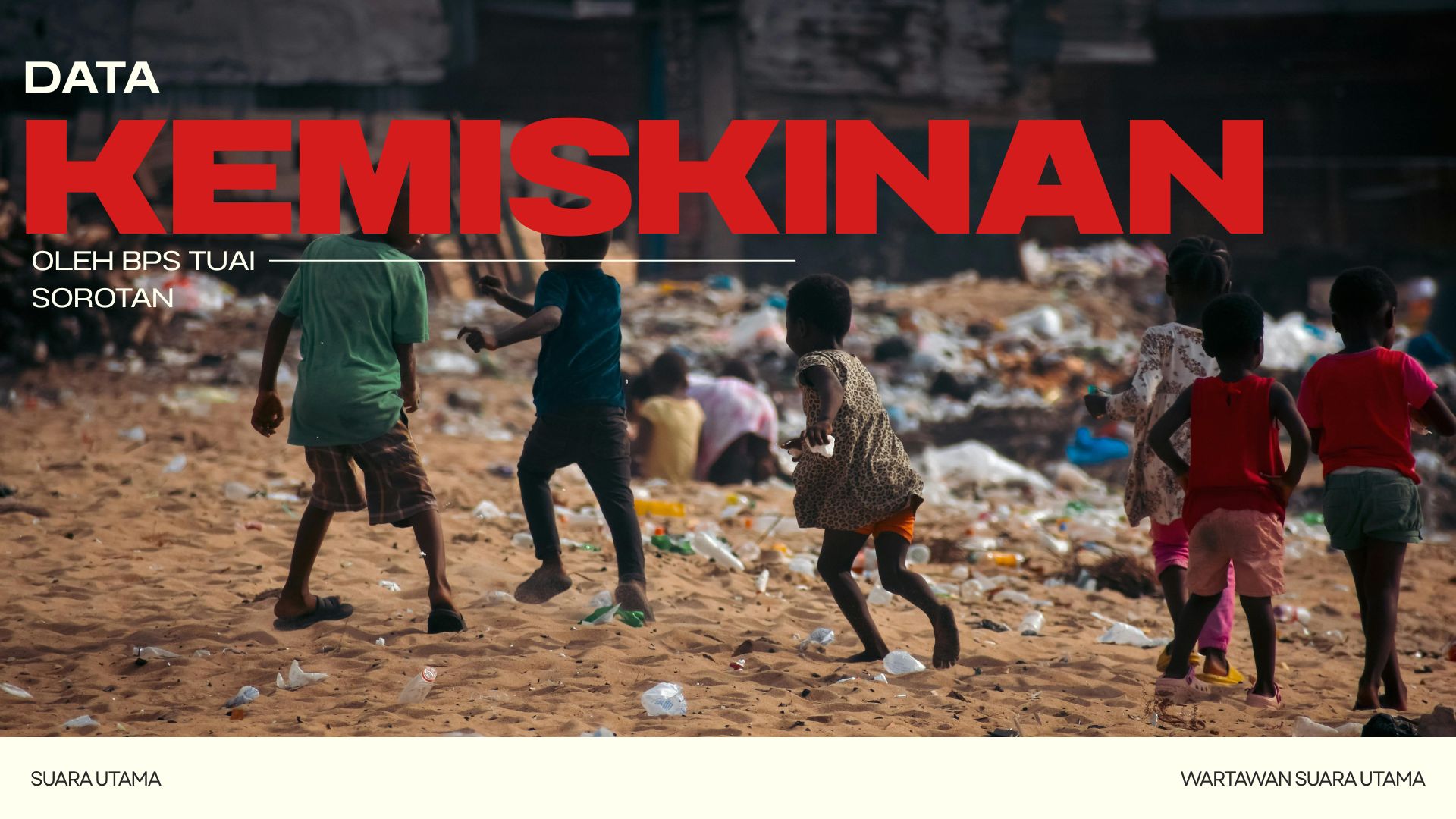 Penundaan Rilis Data Kemiskinan oleh BPS Tuai Sorotan, Ini Penjelasannya - Suara Utama ID